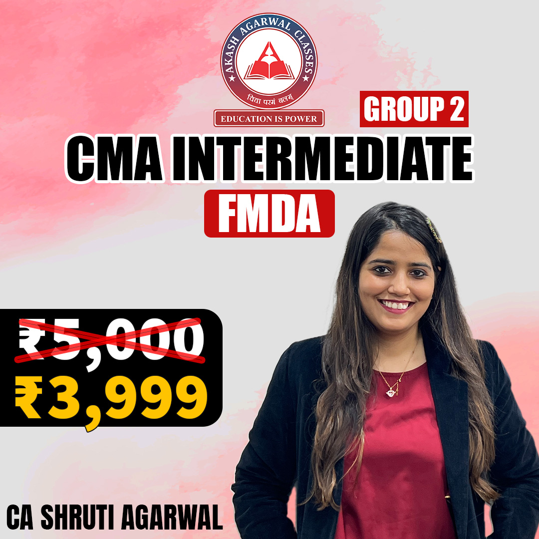 Akash Agarwal Classes. CMA Inter Group 2 - Financial Management & Data ... Akash Agarwal Classes. CMA Inter Group 2 - Financial Management & Data ...